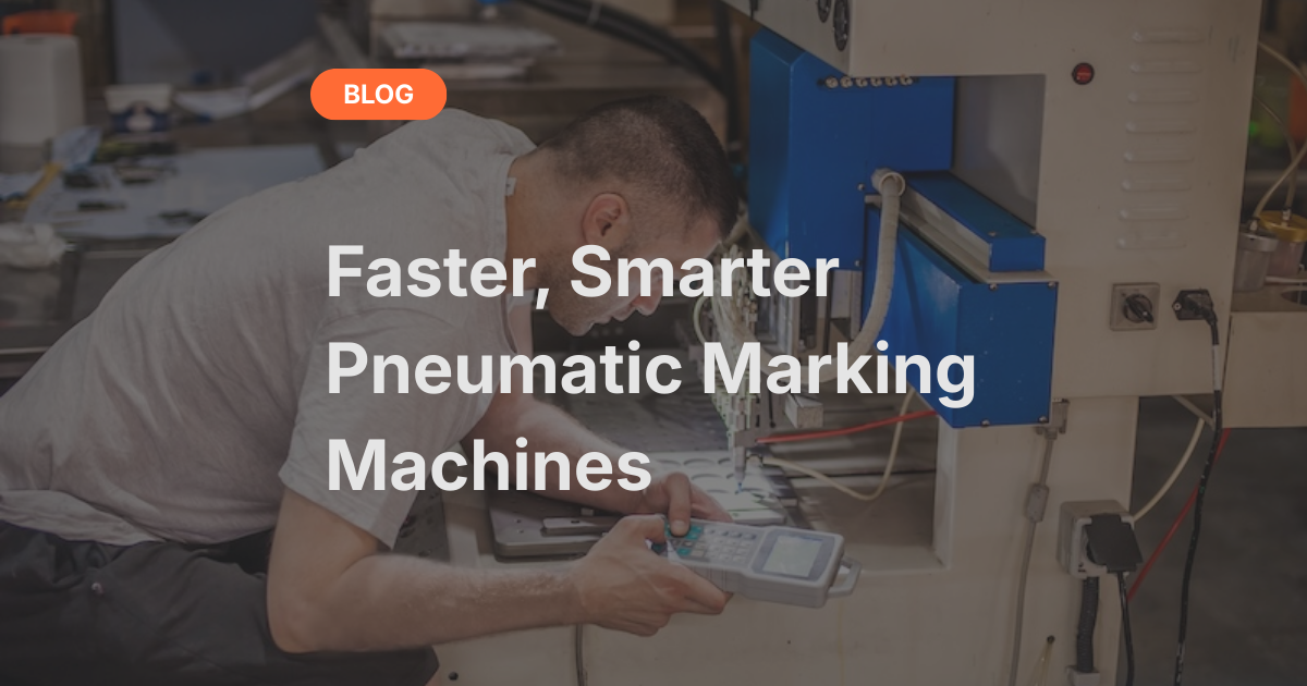 The Evolution of Pneumatic Marking Machines
